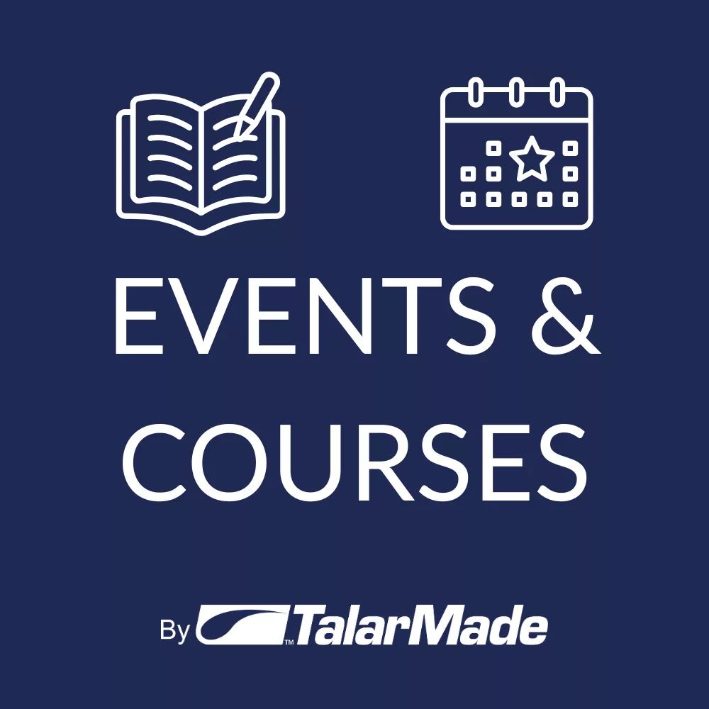 Events & Courses - TalarMade Ltd